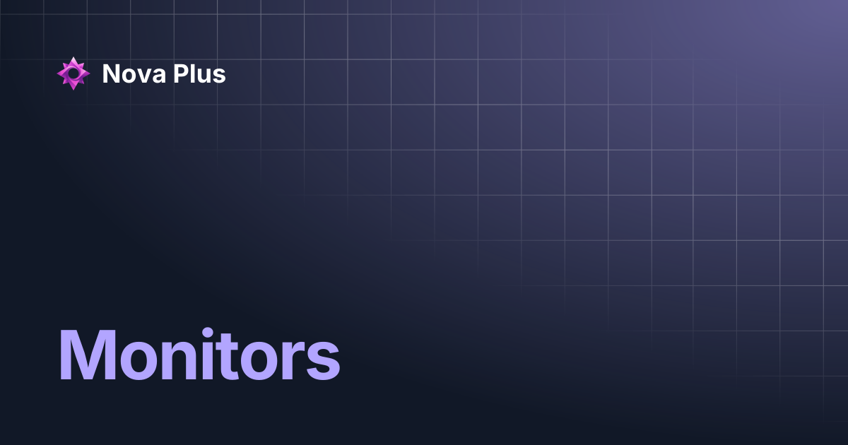 Monitors | Nova Plus