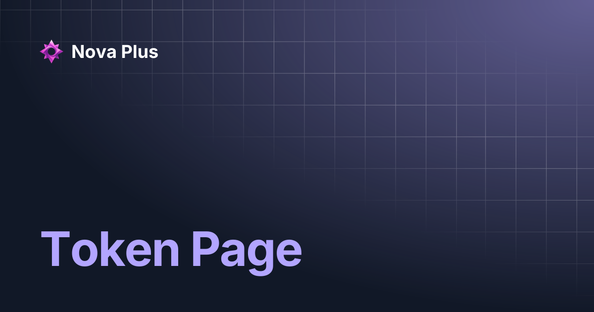 Token Page | Nova Plus